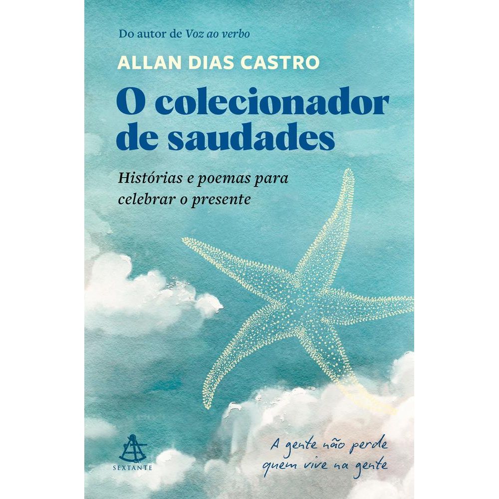O Colecionador De Saudades - Livrarias Curitiba