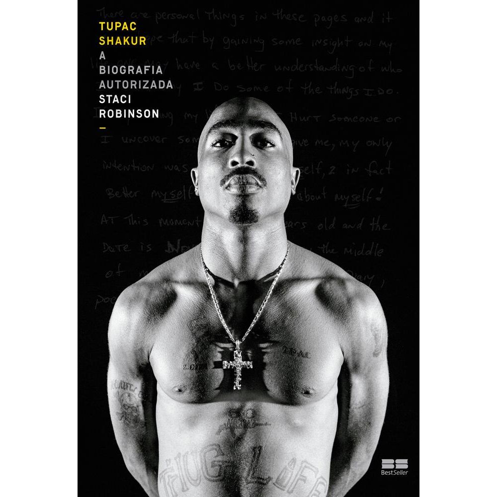 Tupac Shakur - A Biografia Autorizada - Desconto Aqui