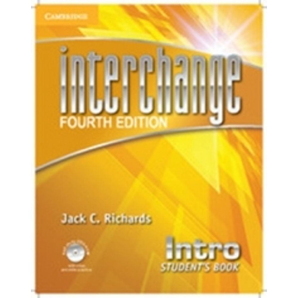 Interchange Fourth Edition Intro - Students Book - Cambridge ... Interchange Fourth Edition Intro - Students Book - Cambridge ...