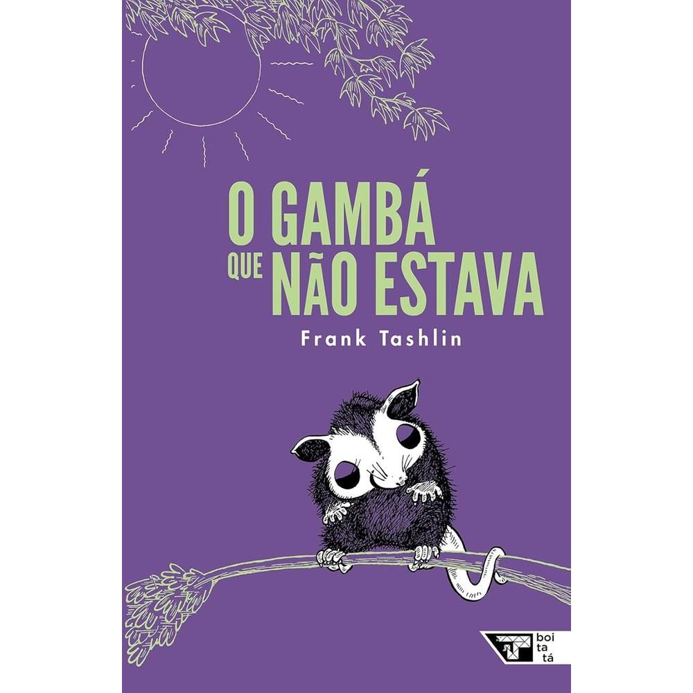 O Gambá Que Não Estava - Livrarias Curitiba